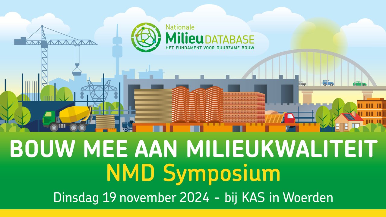 NMD-Symposium 2024 | Bouw mee aan milieukwaliteit